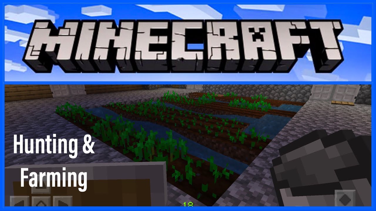 Hunting & Farming In Minecraft Gameplay | Indoor Farming For Food - YouTube