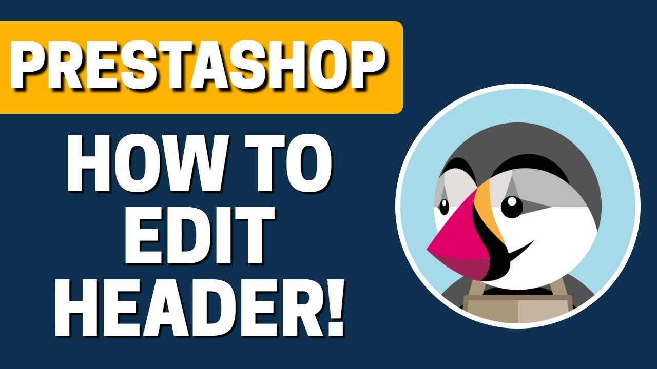 How To Edit Header In Prestashop YouTube how-to-edit-header-in-prestashop-youtube