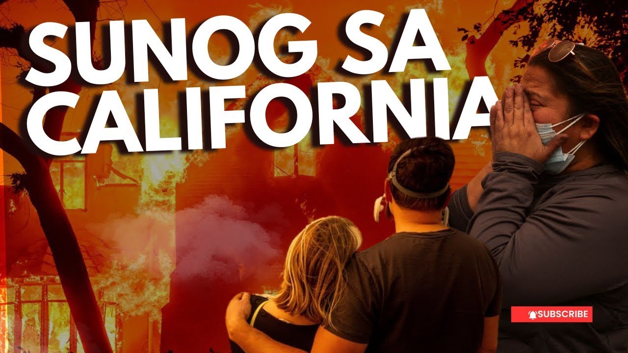 Ano ang dahilan ng sunog sa Los Angeles, California? | Wildfire Update ...