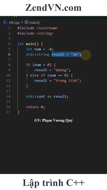 Học C++ - 64 - Kiểm tra số âm dương #laptrinh #hoclaptrinh #cplusplus #cpp #c++ - YouTube