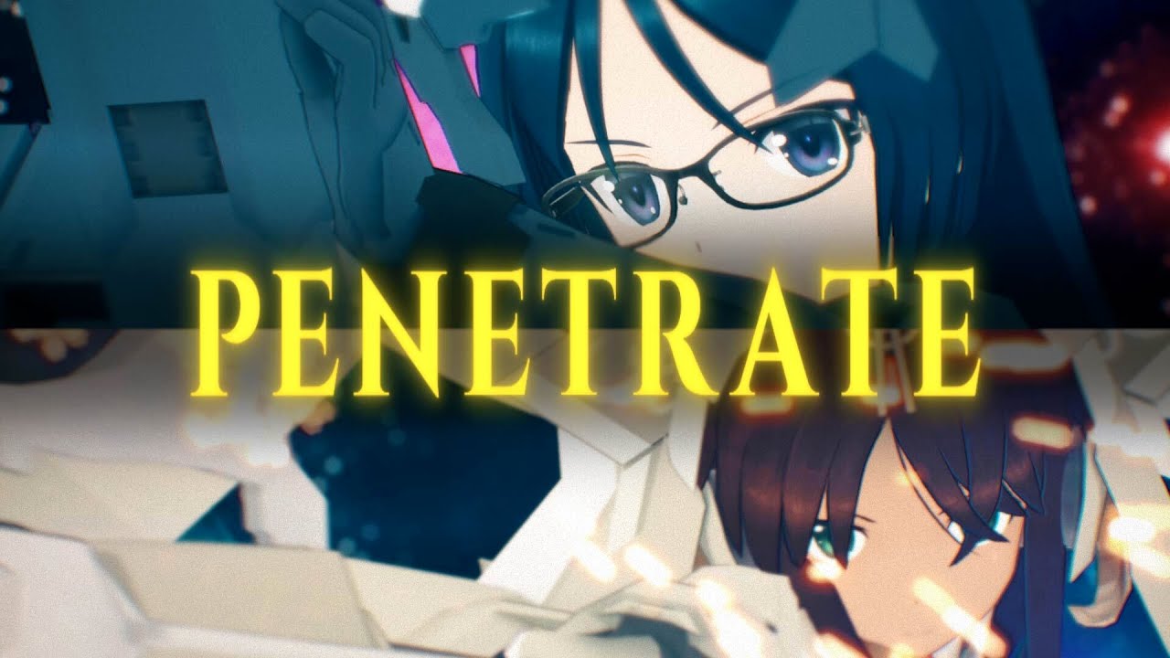 【アリスギア】百科文嘉＆兼志谷シタラ『PENETRATE』ミュージックビデオ - YouTube