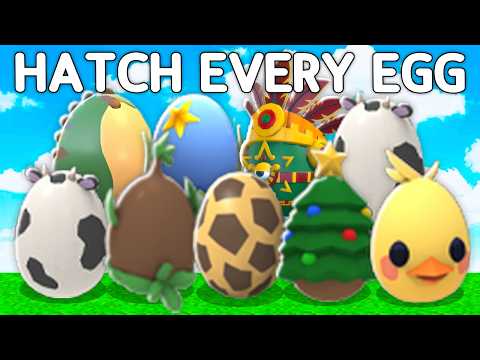 Hatching EVERY EGG In Adopt Me 2026 (Roblox)