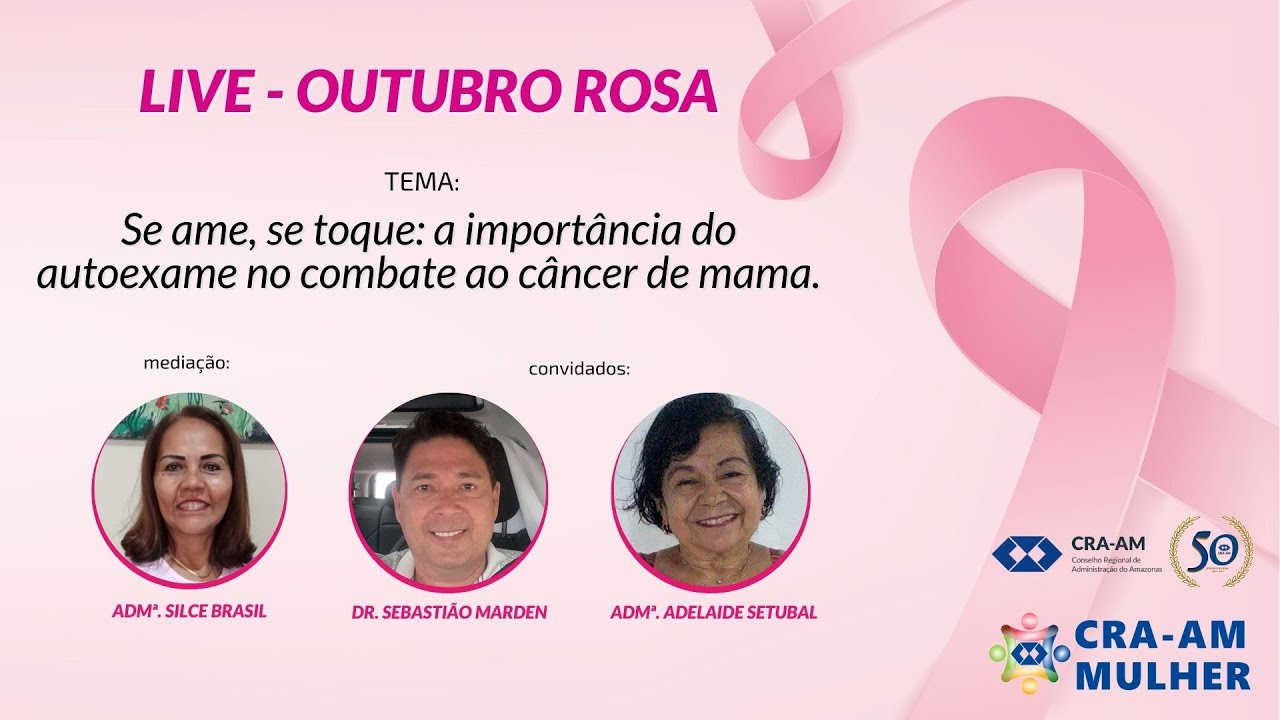 Outubro Rosa - Se ame, se toque: a importância do autoexame no combate ...