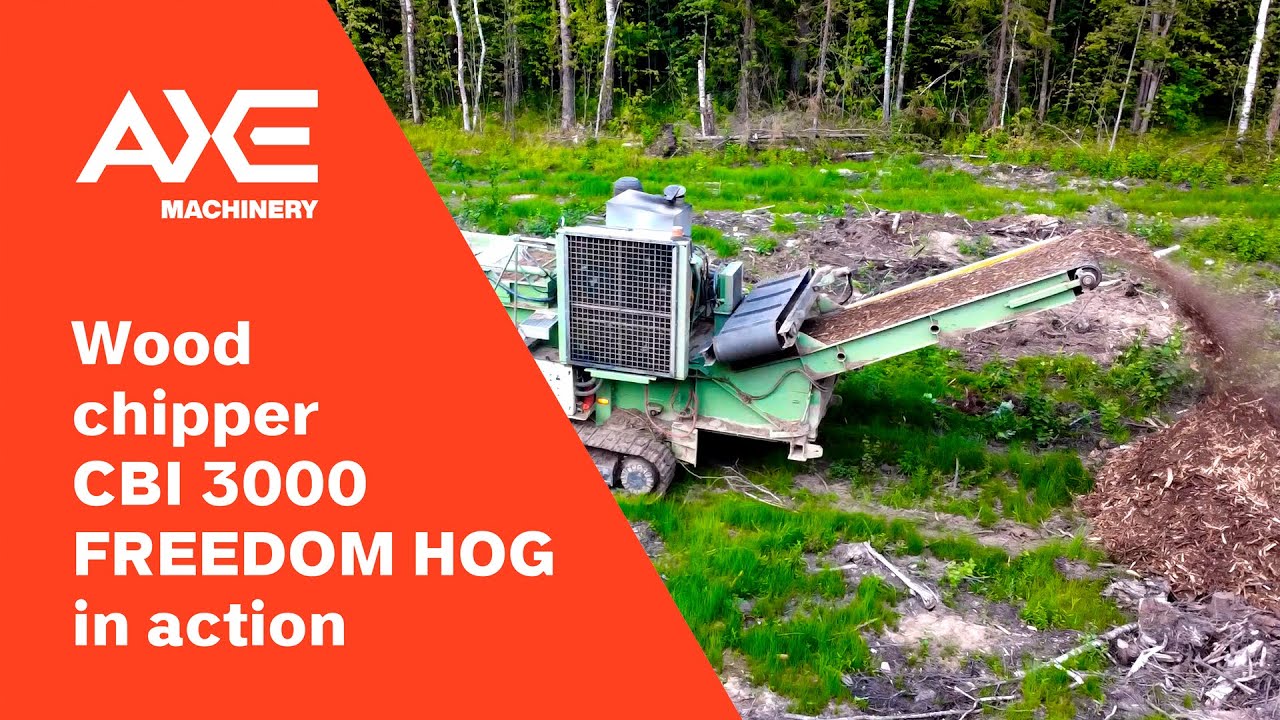 Wood chipper CBI 3000 FREEDOM HOG in action from AXE Machinery - YouTube
