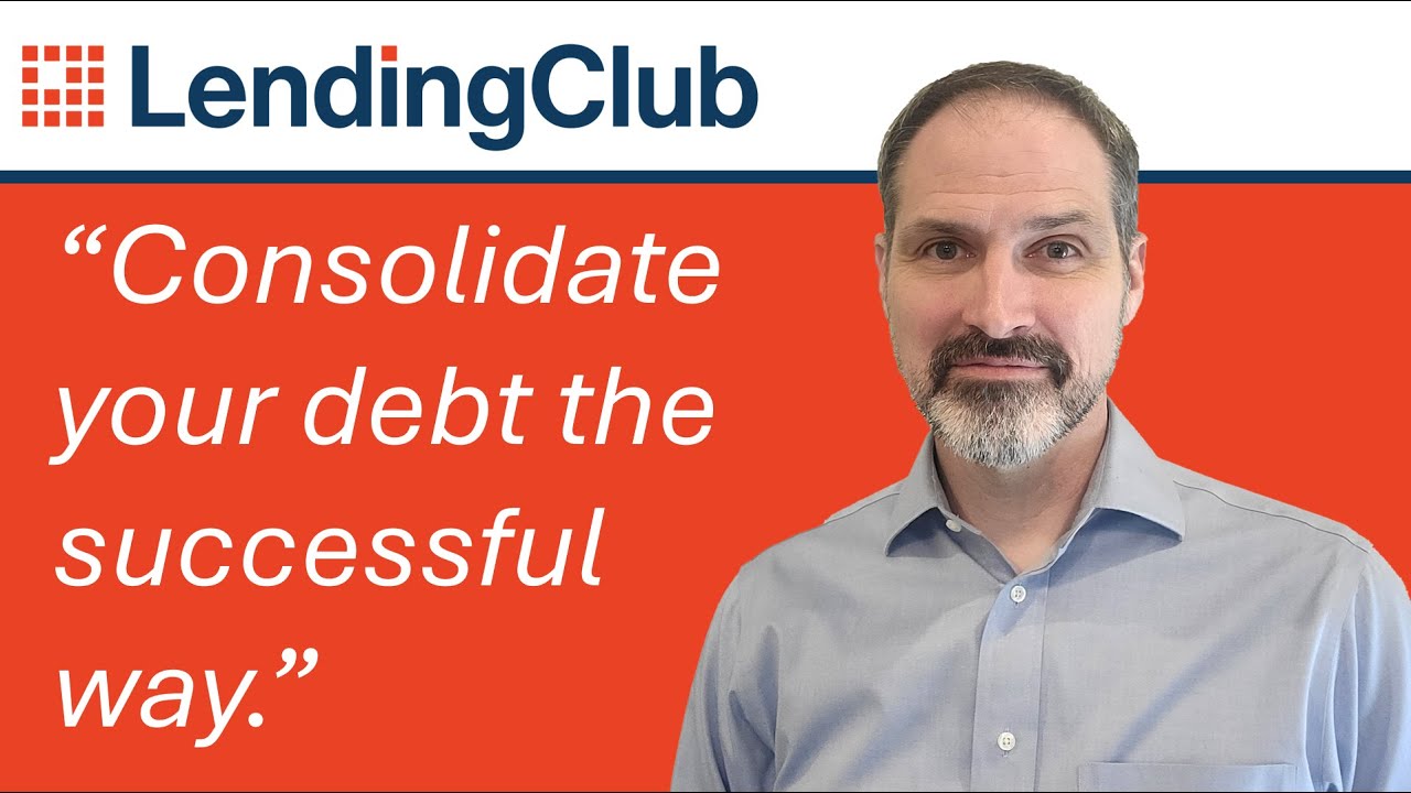 2 things you must do to consolidate with LendingClub - YouTube