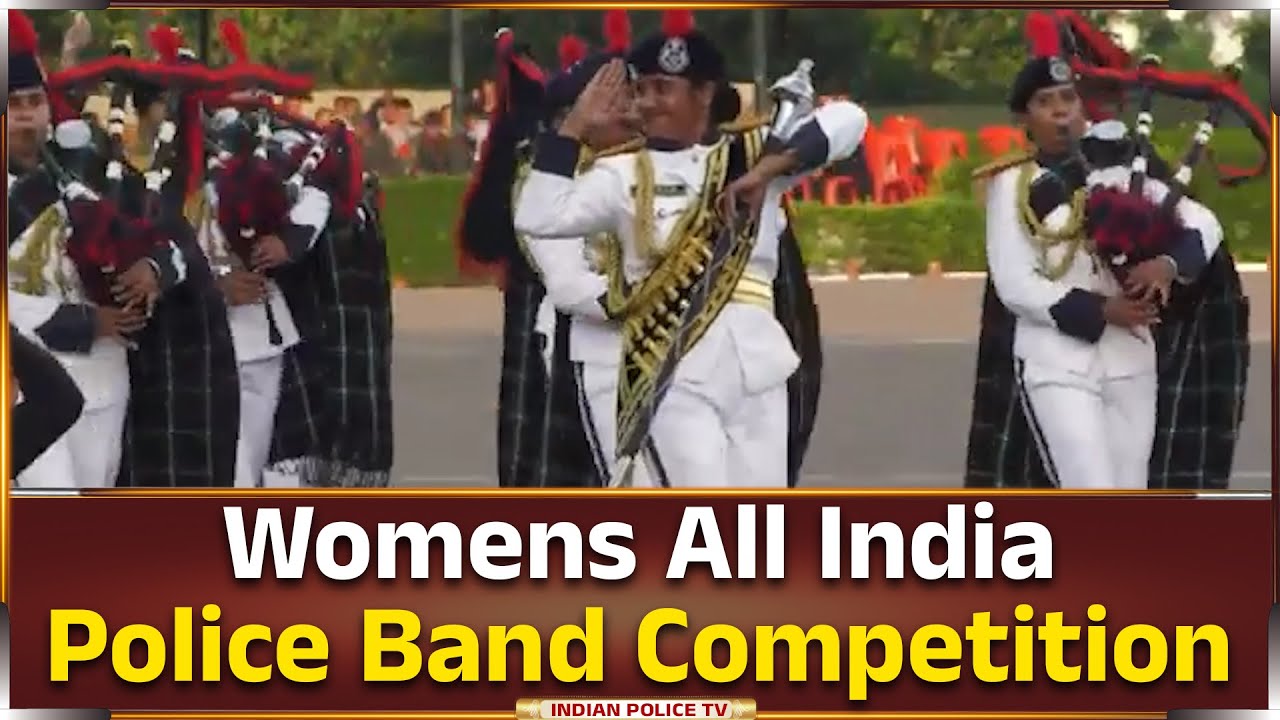 Womens All India Police Band Competition...! - YouTube
