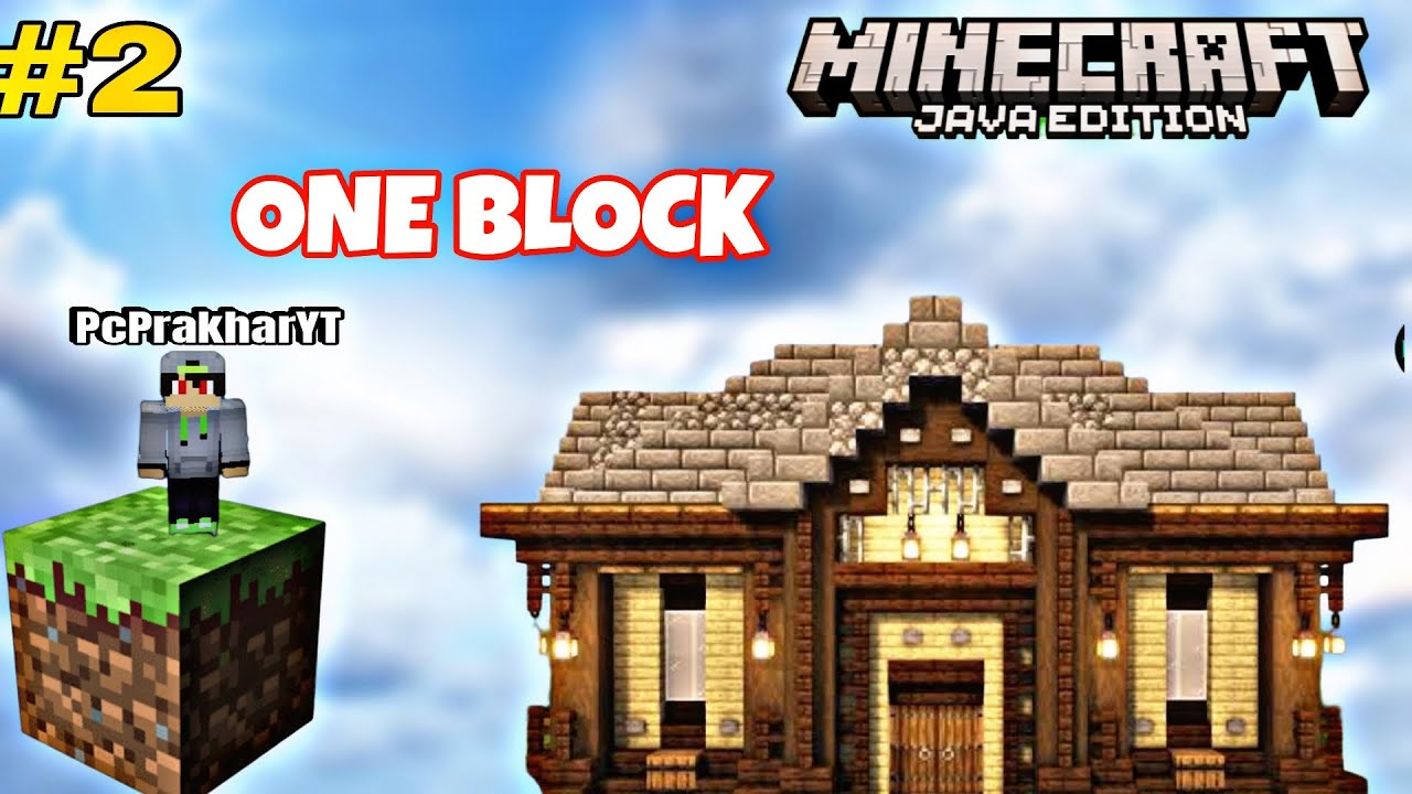 Minecaraft I make My one Block Home #2 - YouTube