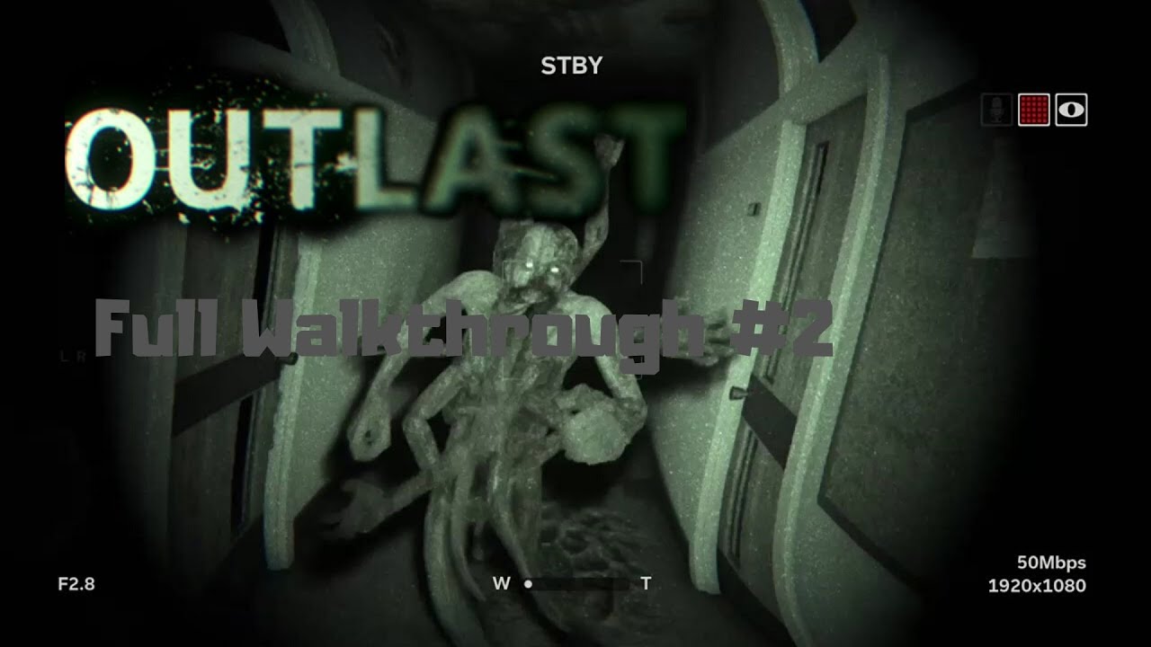 STOP WITH THE JUMP SCARES!!! | Outlast episode #2 - YouTube