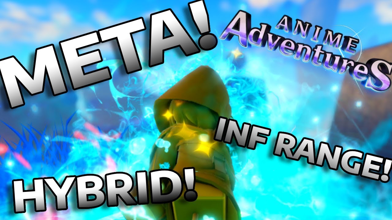 Obtaining And Evolving The *NEW* Meta Units In Anime Adventures! - YouTube