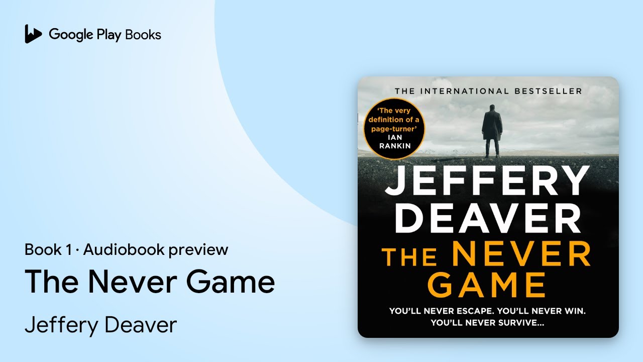 The Never Game Book 1 by Jeffery Deaver · Audiobook preview - YouTube