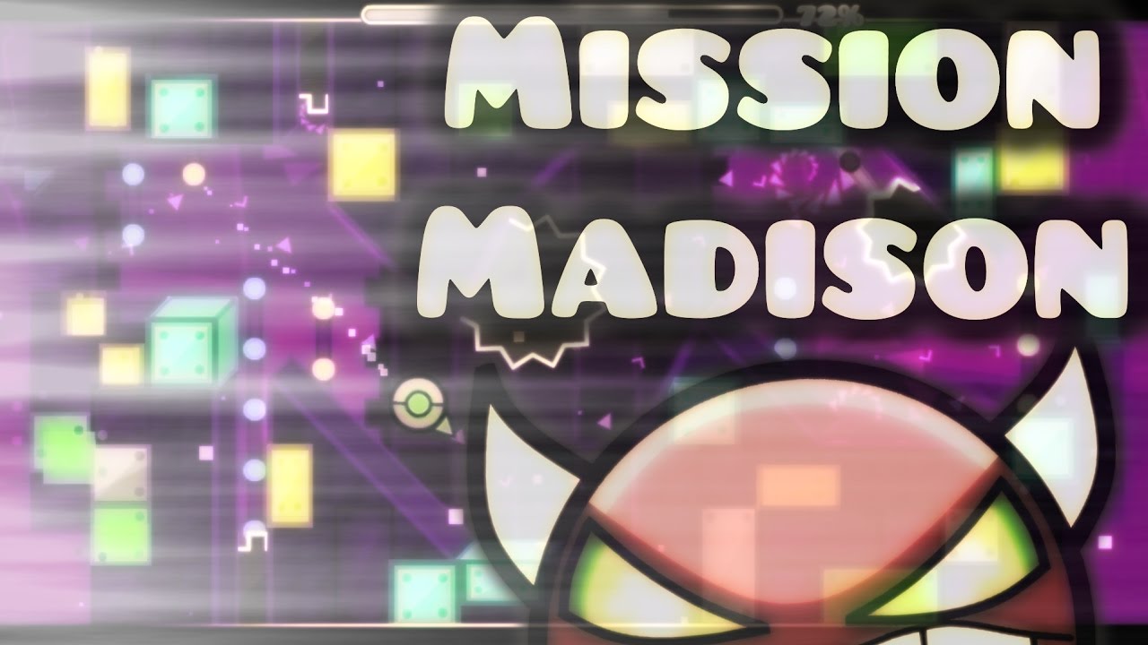 Geometry dash - Mission Madison [DEMON] - YouTube