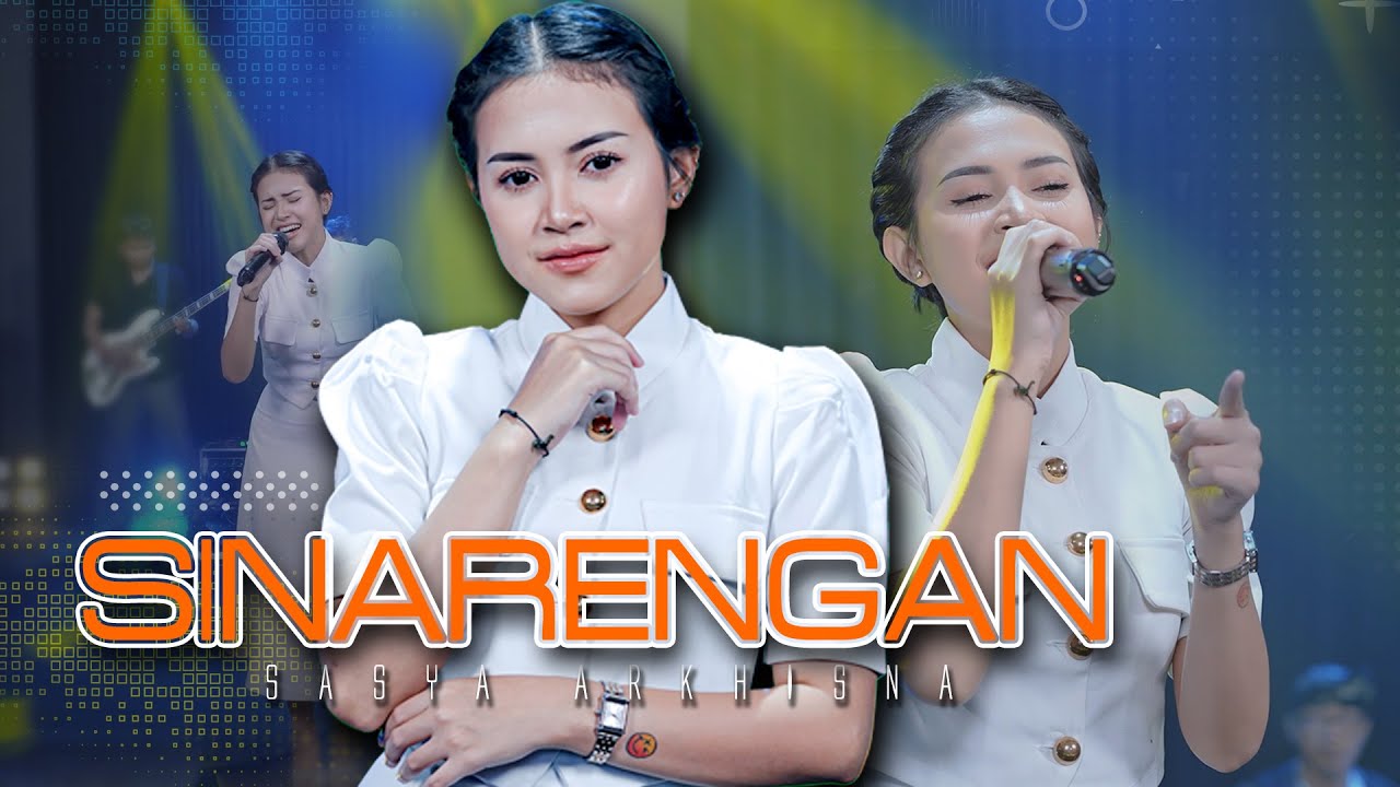Sinarengan - Sasya Arkhisna (Official Live Music) - Sa Music - YouTube