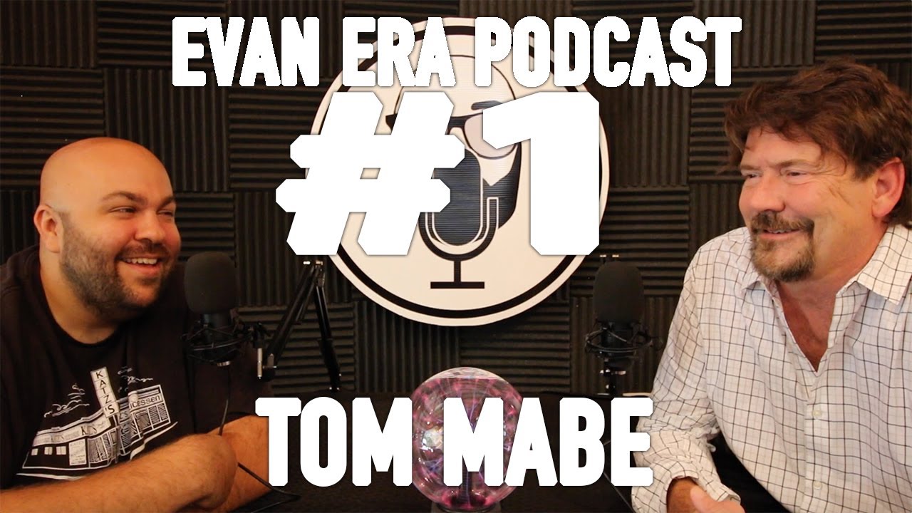 Evan Era Podcast #1 - Tom Mabe - YouTube