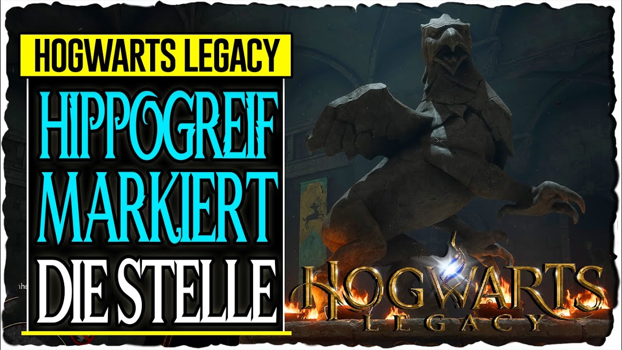 Der Hippogreif markiert die Stelle (Auftrag) | Hogwarts Legacy Guide ...