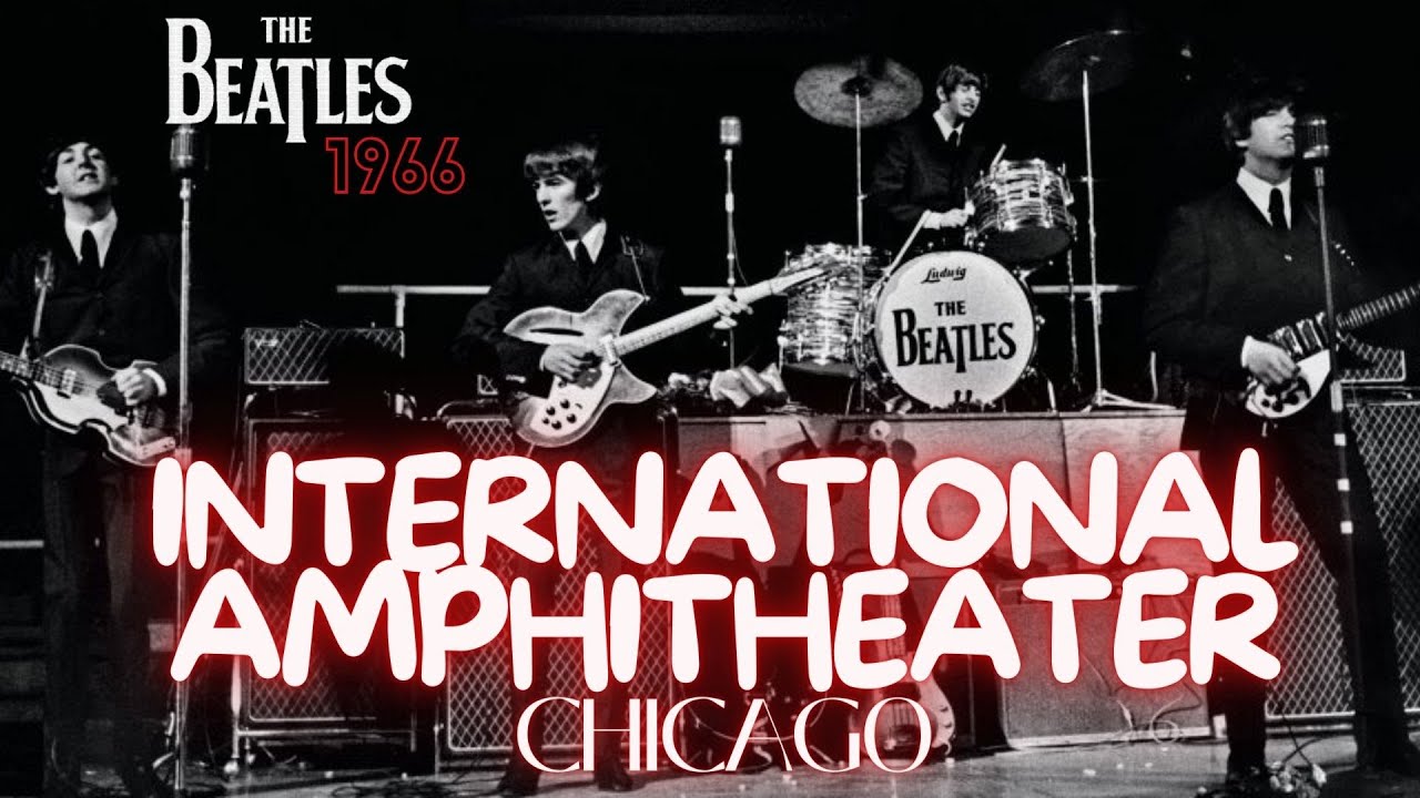 The Beatles | LIVE! International Amphitheater, Chicago | 8.12.1966 ...