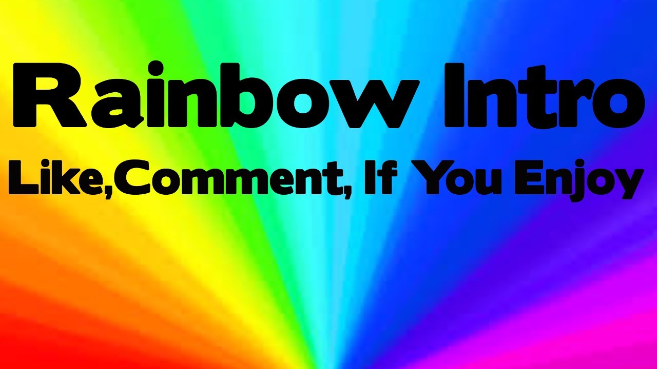 Rainbow intro - YouTube