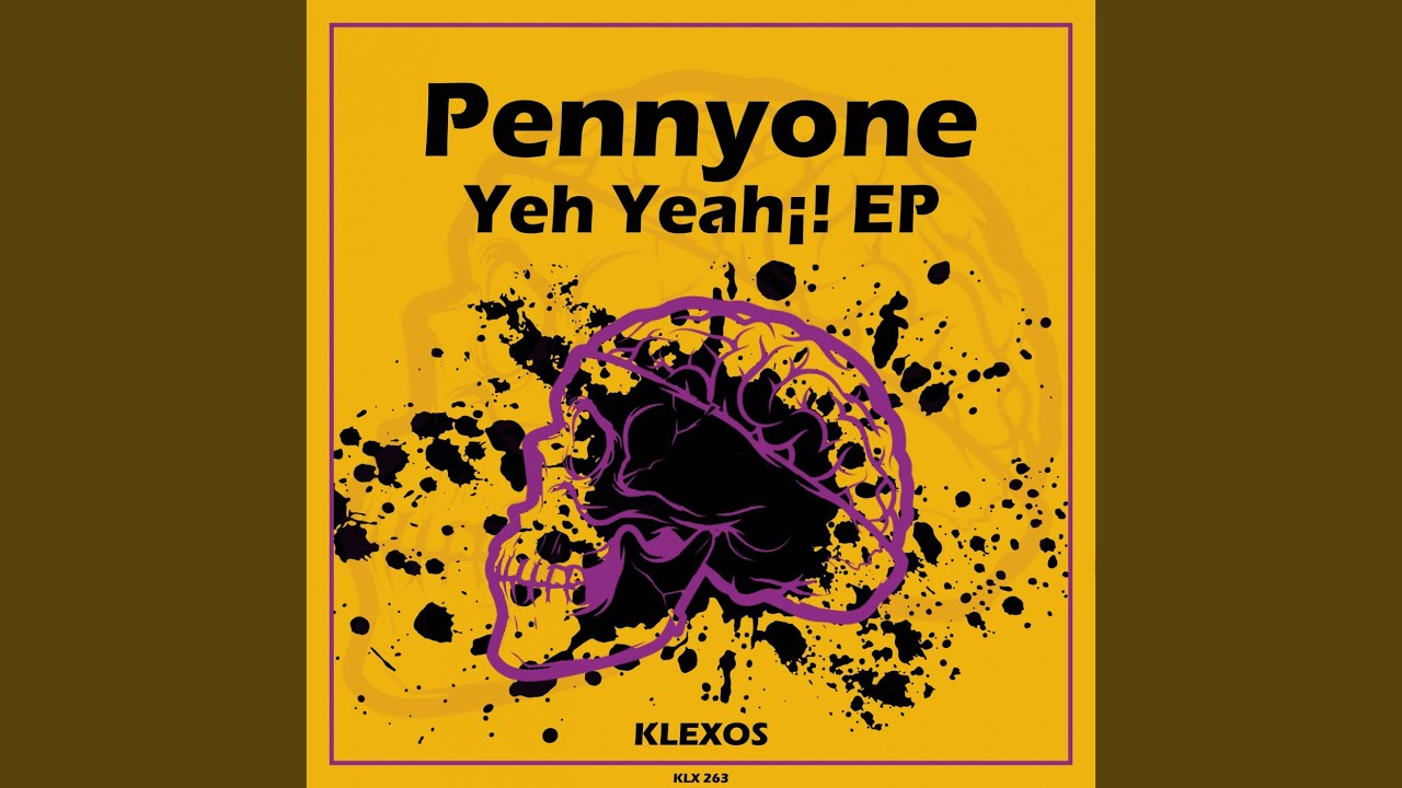 Yeh Yeah¡! (Original Mix) - YouTube