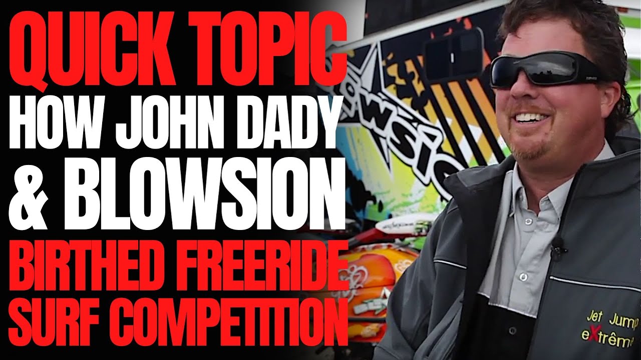 How John Dady & Blowsion Birthed Freeride Surf Competition: WCJ Quick ...
