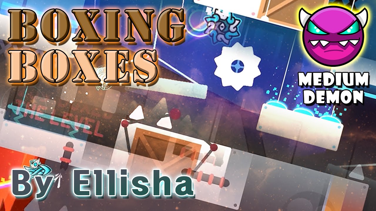 [Geometry Dash] Boxing Boxes By Ellisha (Medium Demon) (1 Coin) - YouTube