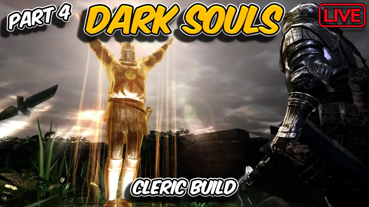 Dark Souls Cleric Build (Part 4) - YouTube
