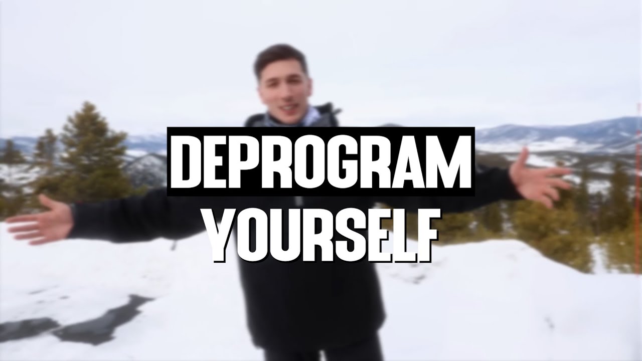 Deprogram YOURSELF | Luke Belmar - YouTube