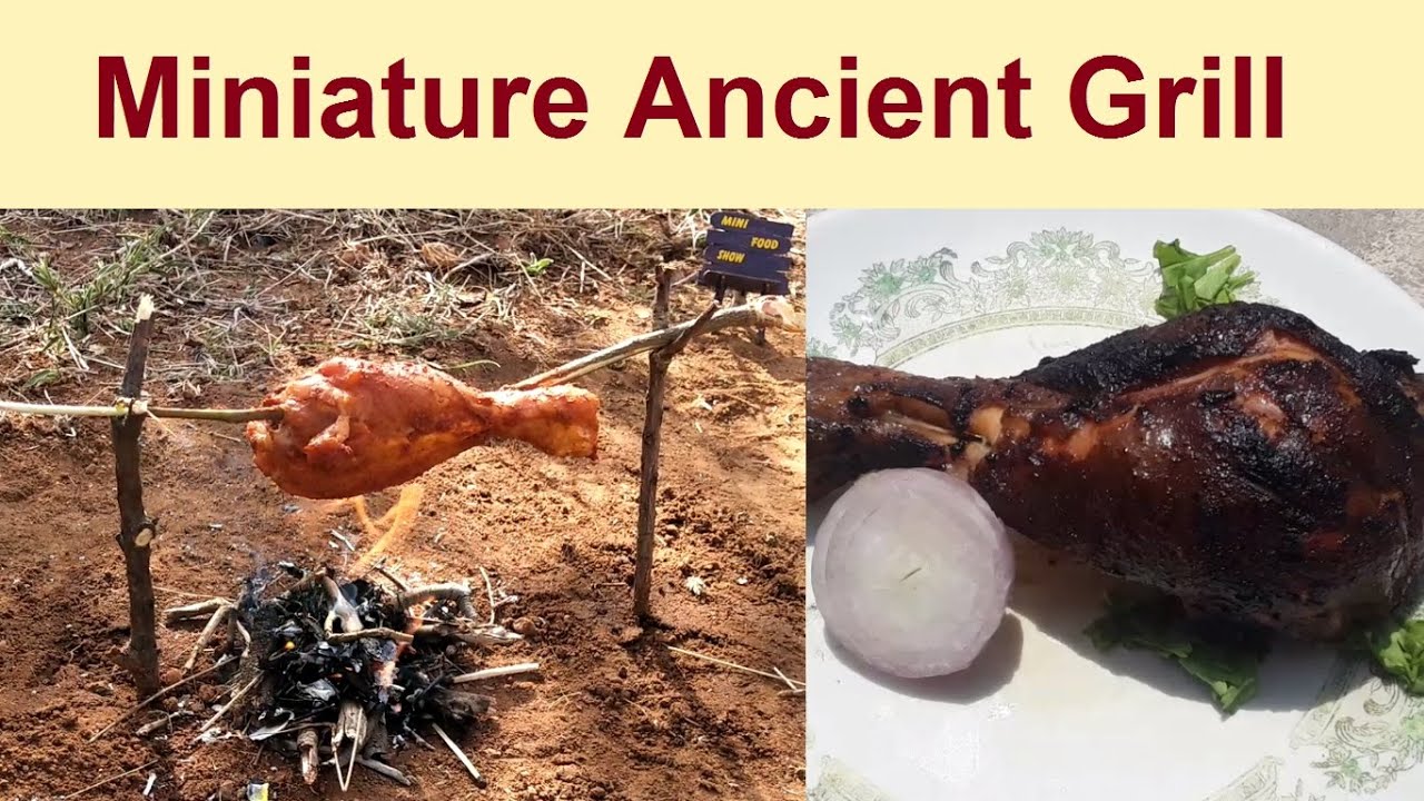 Miniature ancient BBQ Chicken Leg | Mini Food Show | #3 | BBQ Chicken ...