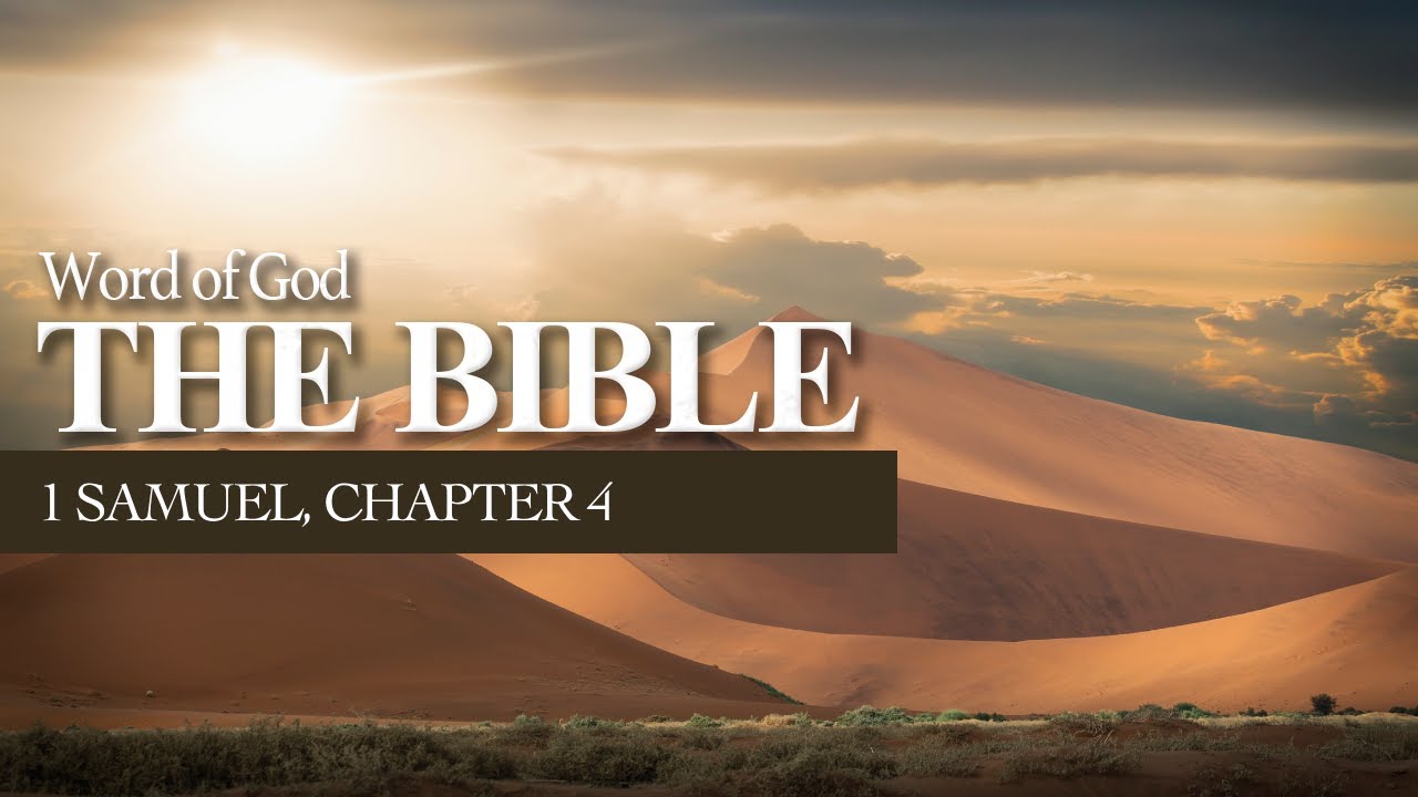 The Bible - 1 Samuel (Chapter 4). A Nation in Crisis: The Ark of the ...