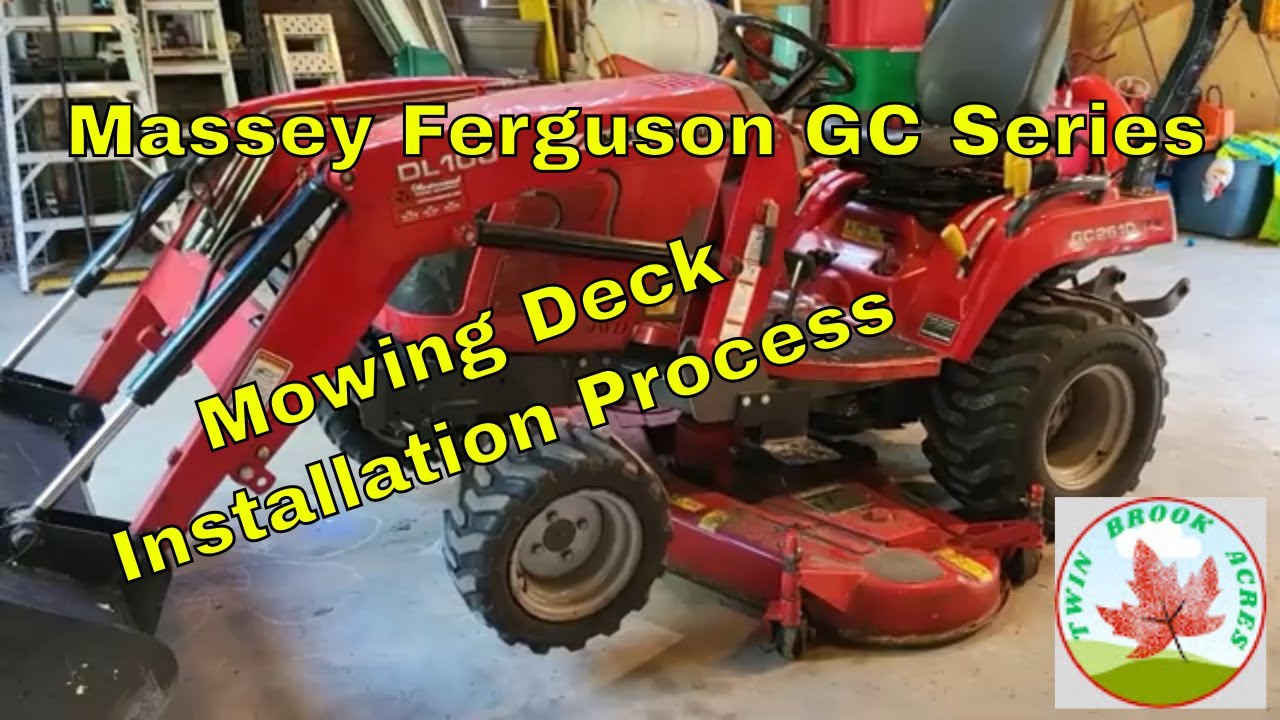 How to Install Mowing Deck on Massey Ferguson GC Series Tractor - YouTube