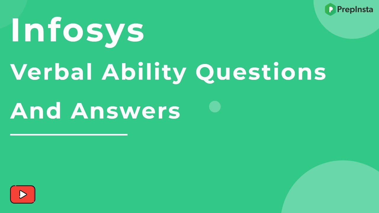 Infosys Verbal Ability Questions And Answers YouTube Infosys Verbal Ability Questions And Answers YouTube