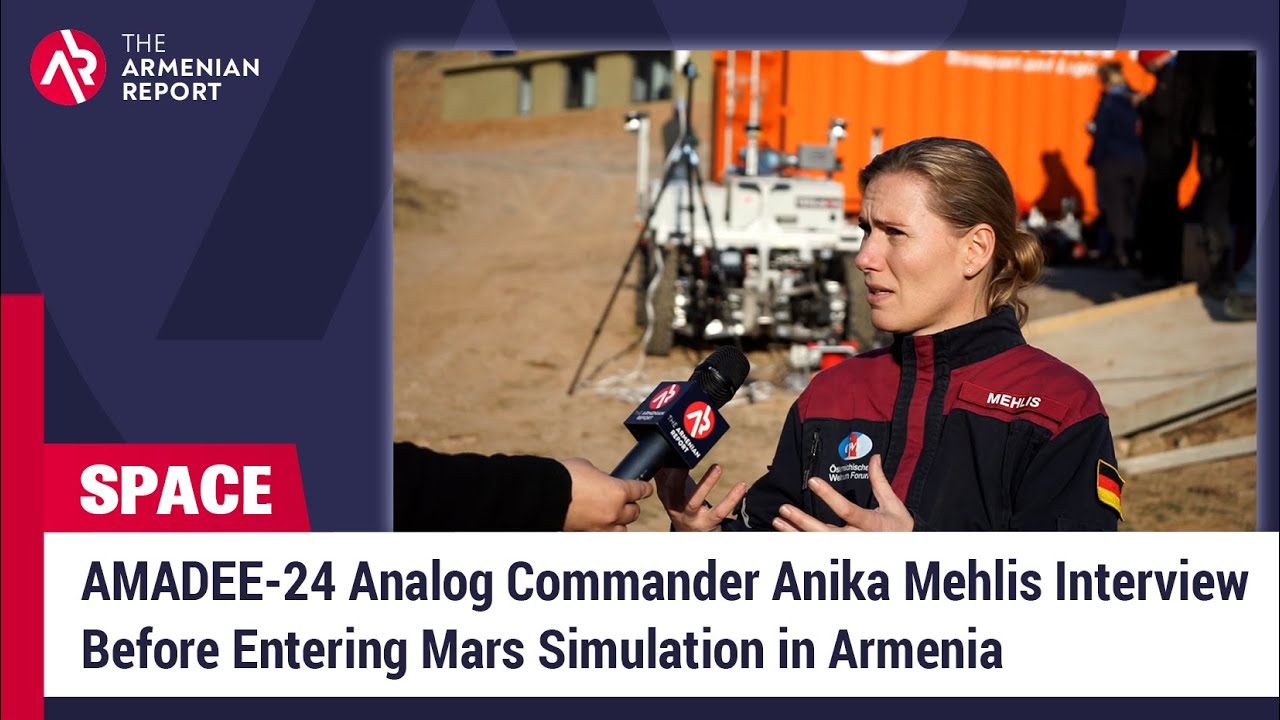 AMADEE-24 Analog Commander Anika Mehlis Interview Before Entering Mars Simulation in Armenia ...