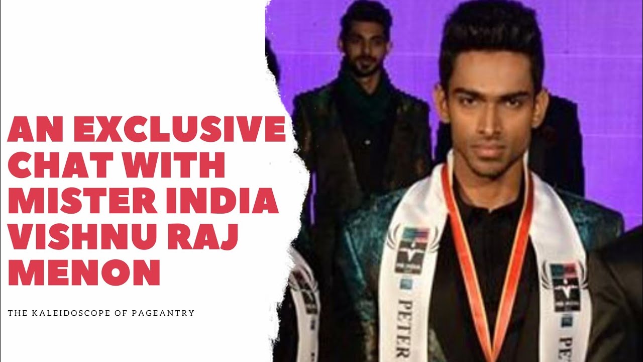 In A Conversation With Mister World India 2018- Vishnu Raj Menon - YouTube