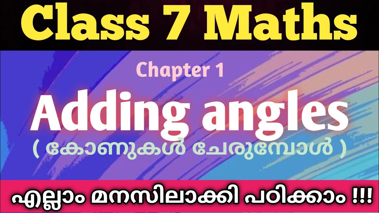 Class 7 Maths Chapter 1 Adding angles textbook questions/Adding angles ...
