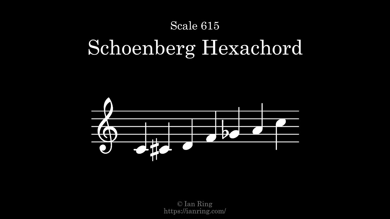 Scale 615: Schoenberg Hexachord - YouTube