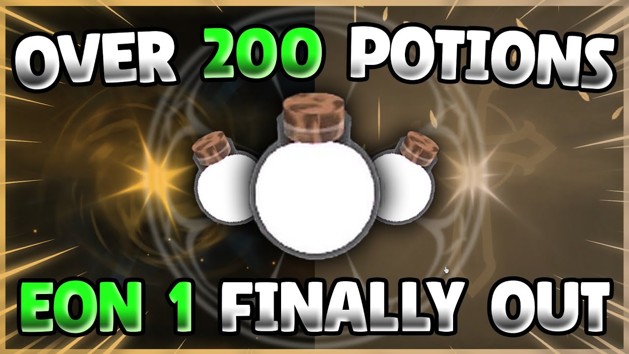 EON 1 IS RELEASED?! POPPING OVER 200 HEAVENLY POTIONS | Sol's RNG Eon 1 ...