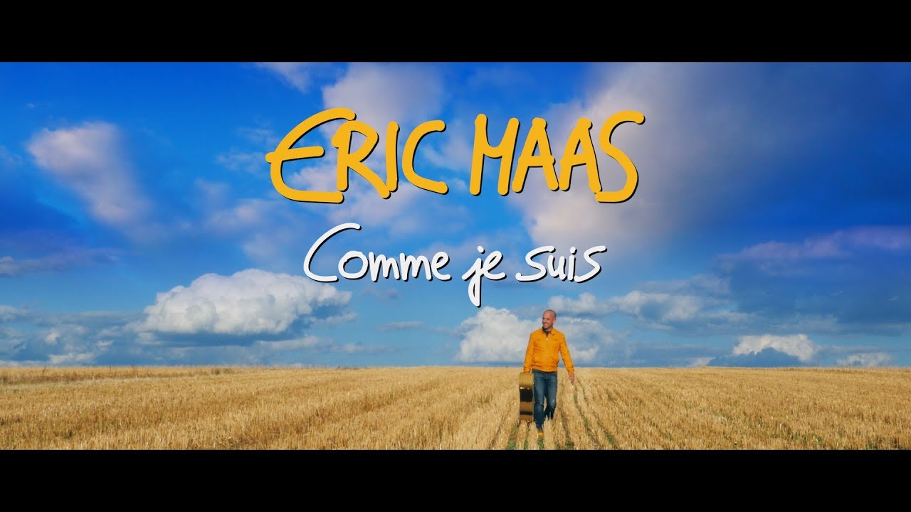 ERIC MAAS - Comme je suis (Official Videoclip) - YouTube
