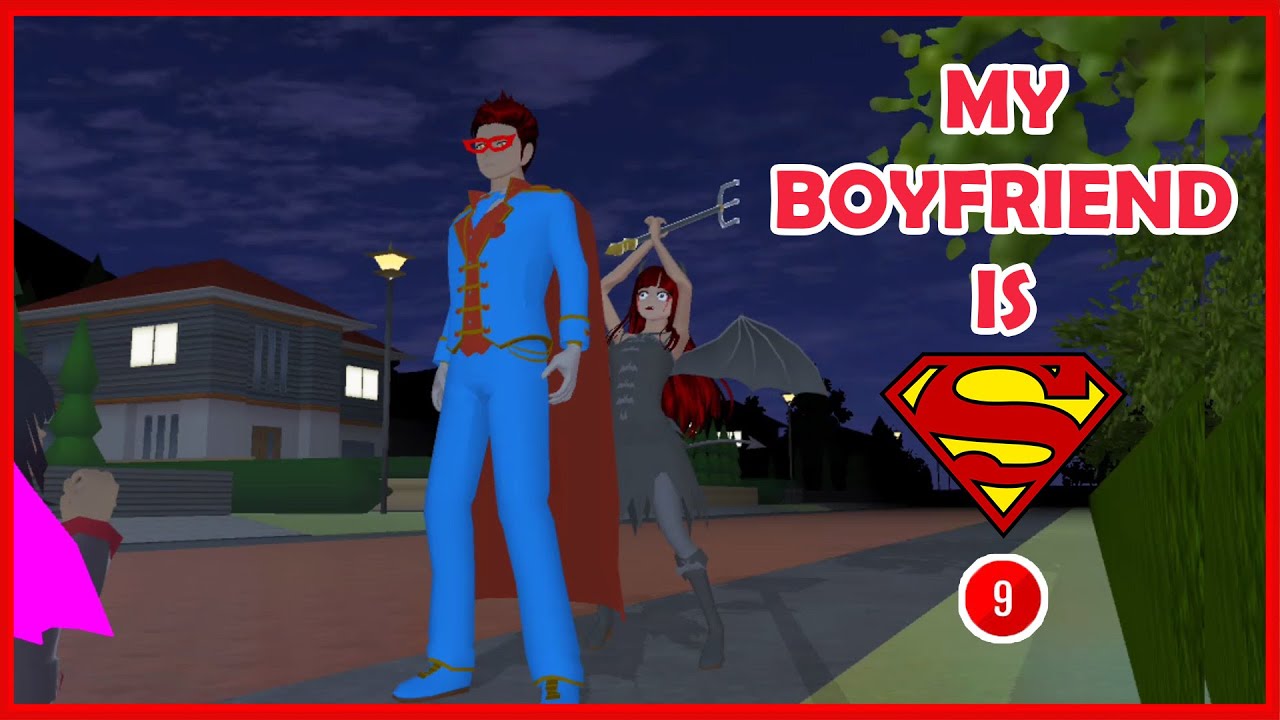 [Film] My Boyfriend is Superman - Episode 9 || SAKURA School Simulator ...