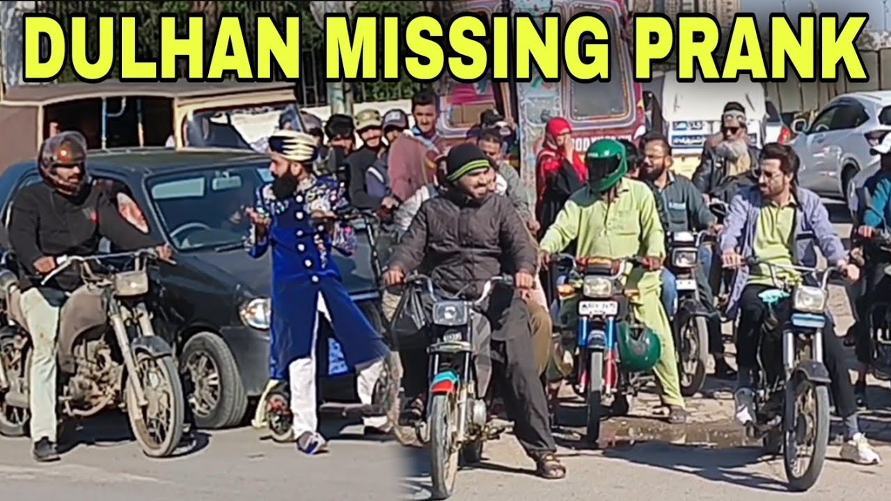 Dulhan Missing || confuse people || best Prank Karachi Pakistan 2024 - YouTube