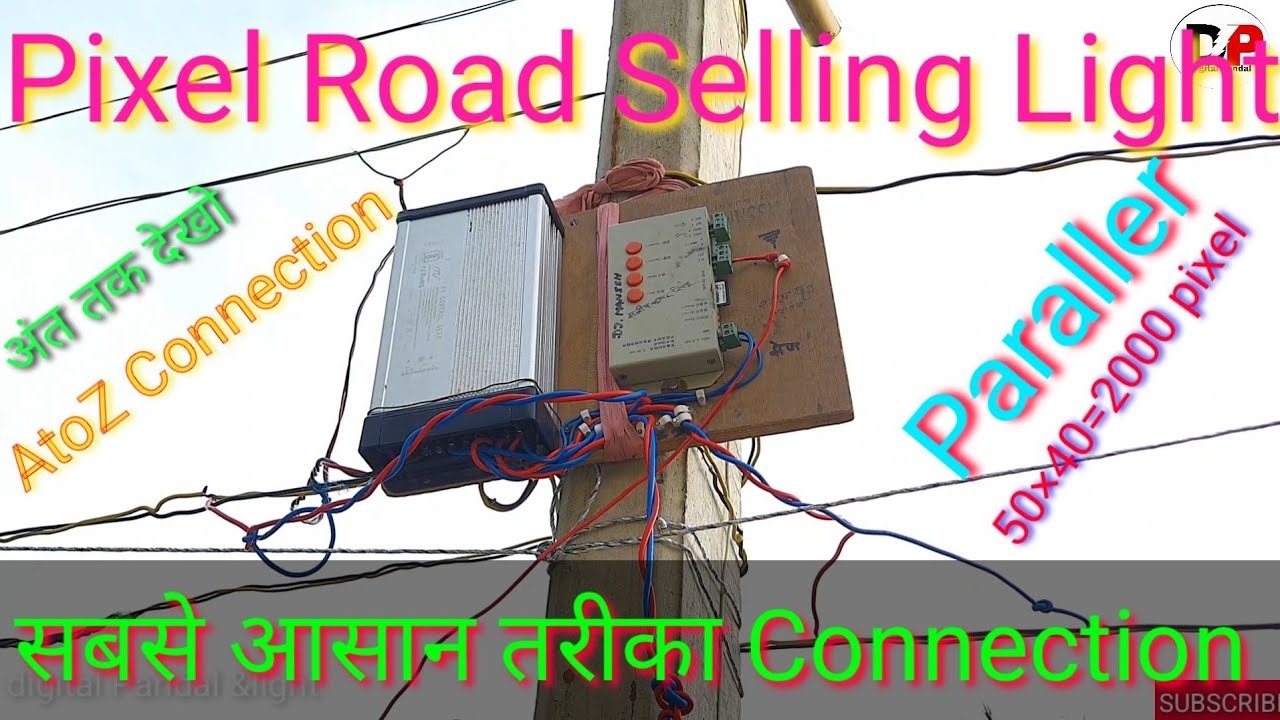 Pixel Road Selling Light 💧सबसे आसान Connection 👉A to Z Paraller ...