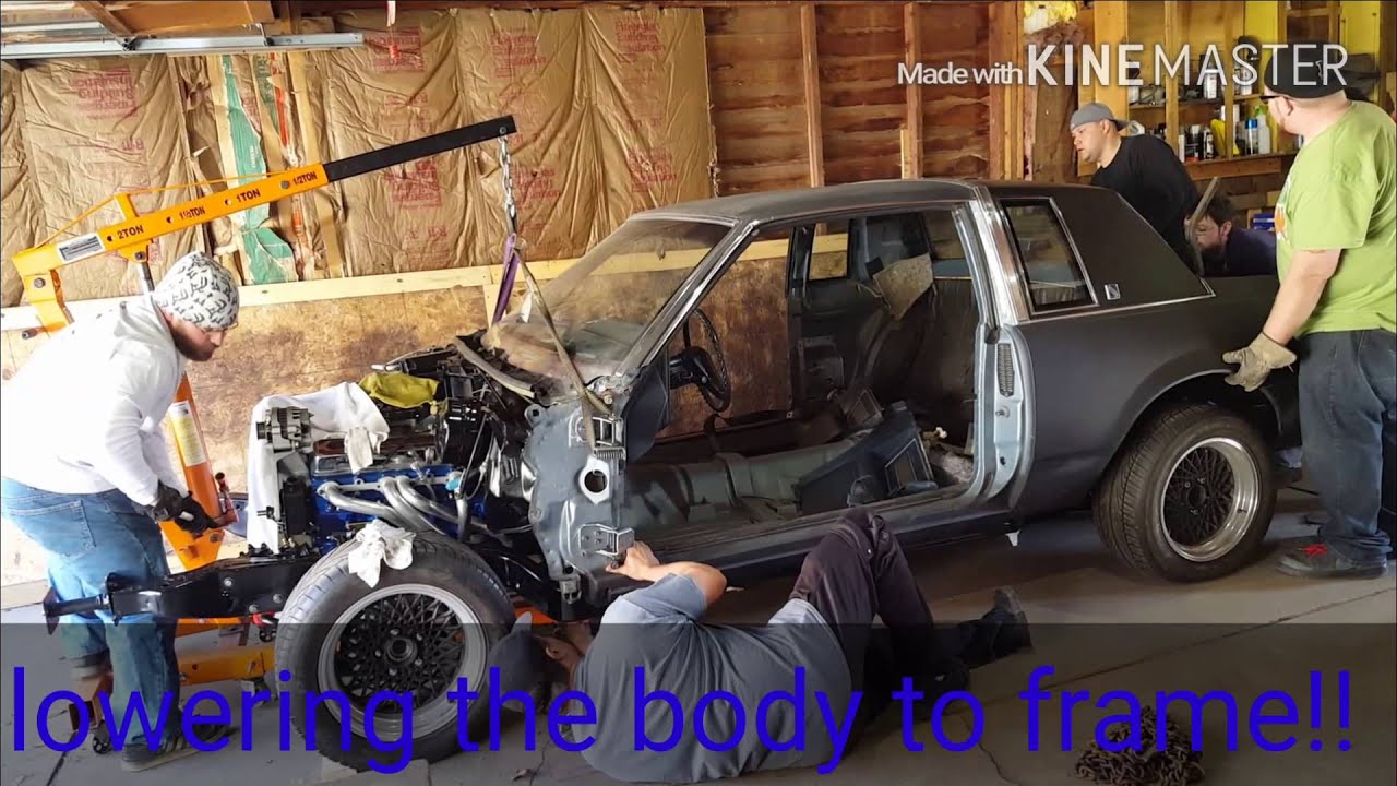 G body Buick Regal Build Update THE BODY IS ON!!!! - YouTube