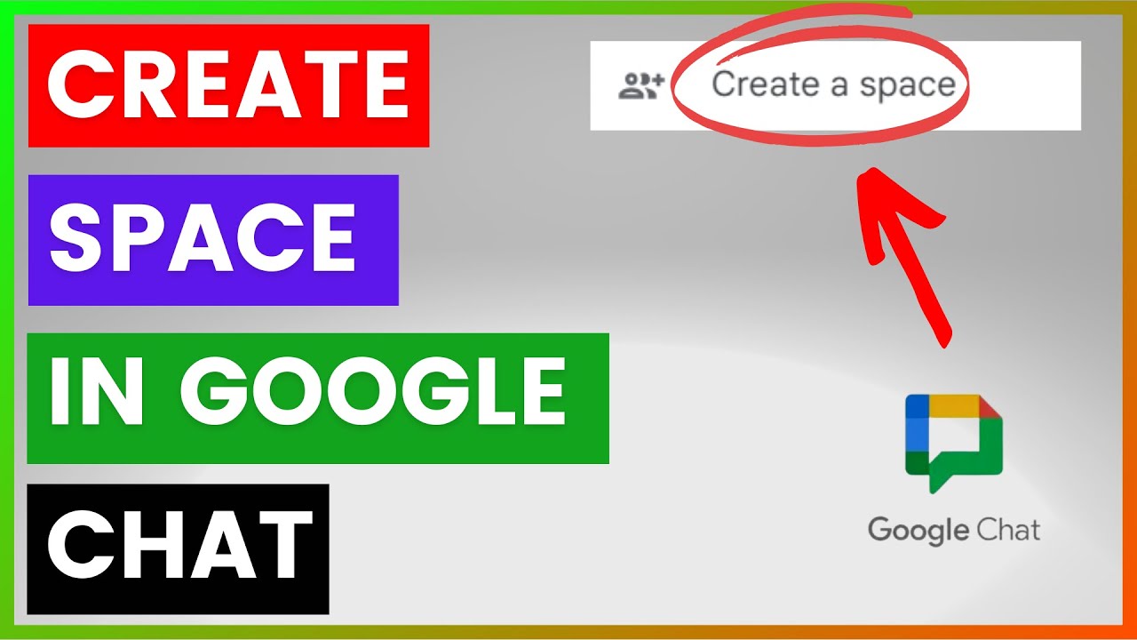 How To Create a Space In Google Chat? [in 2025] - YouTube