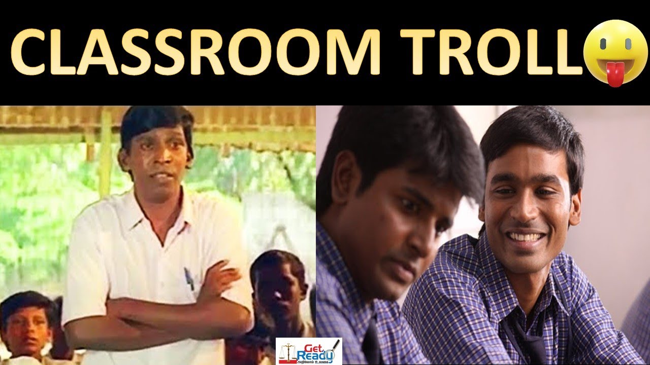 Troll 6 || CLASSROOM TROLL || SCHOOL || Tamil || Get Ready - அறிவோம் ...