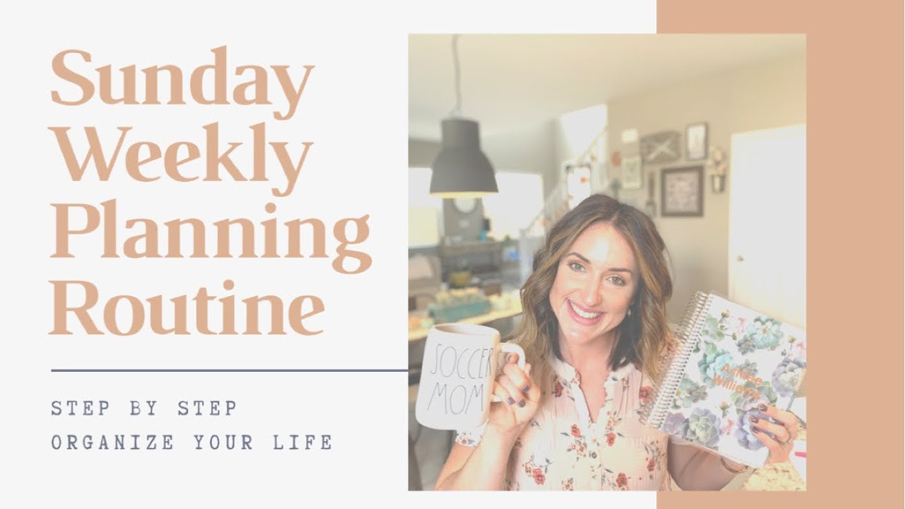 ORGANIZE YOUR LIFE WITH ME||SUNDAY AFTERNOON WEEKLY PLANNING ROUTINE ...