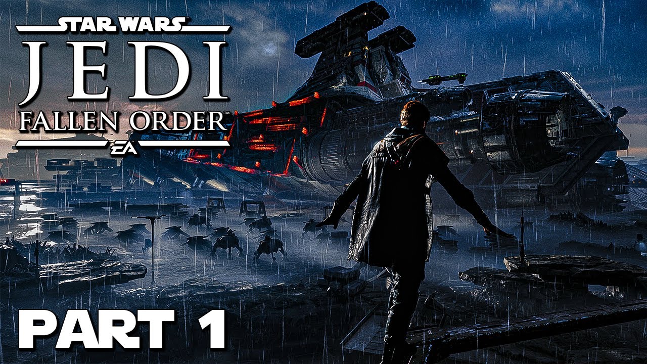 Star Wars Jedi: Fallen Order — Full Gameplay Walkthrough PART 1 ...