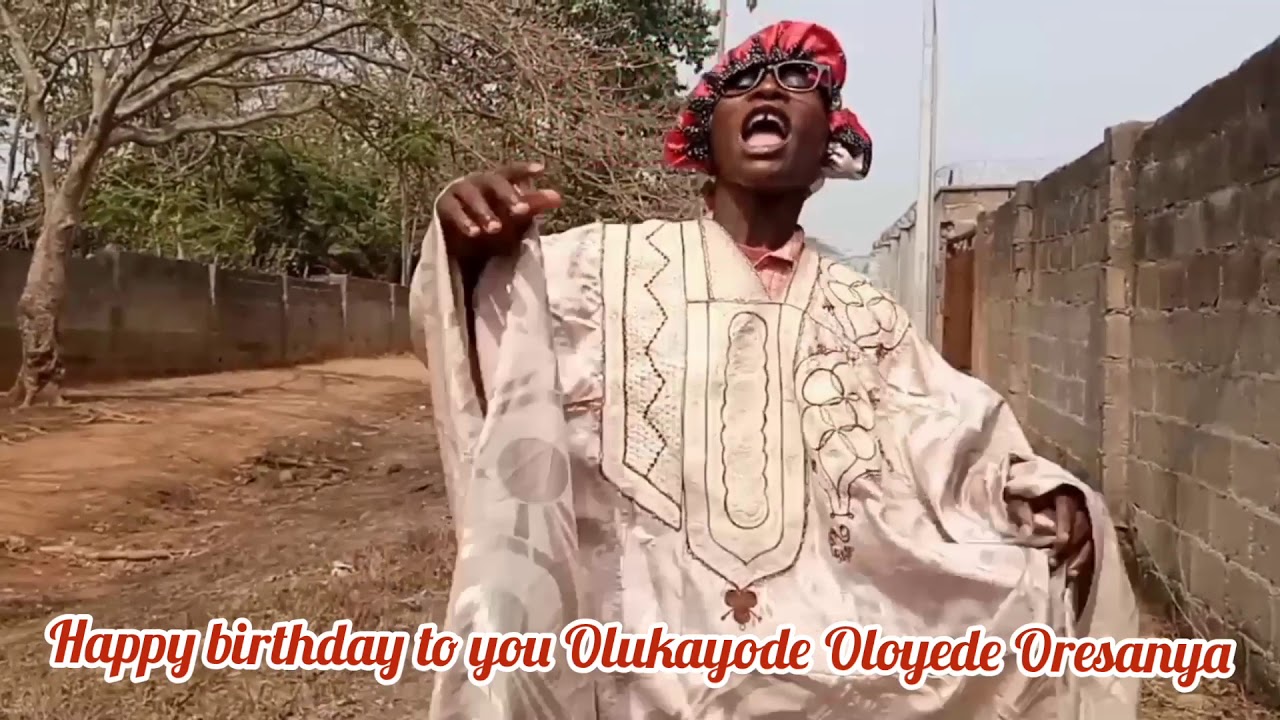 Olukayode Oloyede Oresanya birthday - YouTube