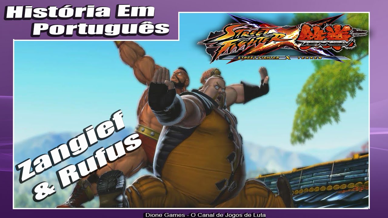 Zangief & Rufus - Street Fighter x Tekken - História #09 Pt-br - YouTube