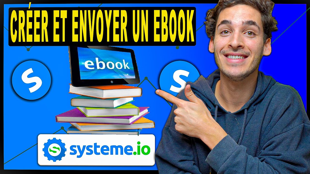 SYSTEME.IO : Comment créer et envoyer un ebook avec SYSTEME IO : Tuto ...
