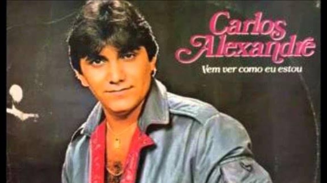 Carlos Alexandre - 14 Grandes Sucessos - YouTube
