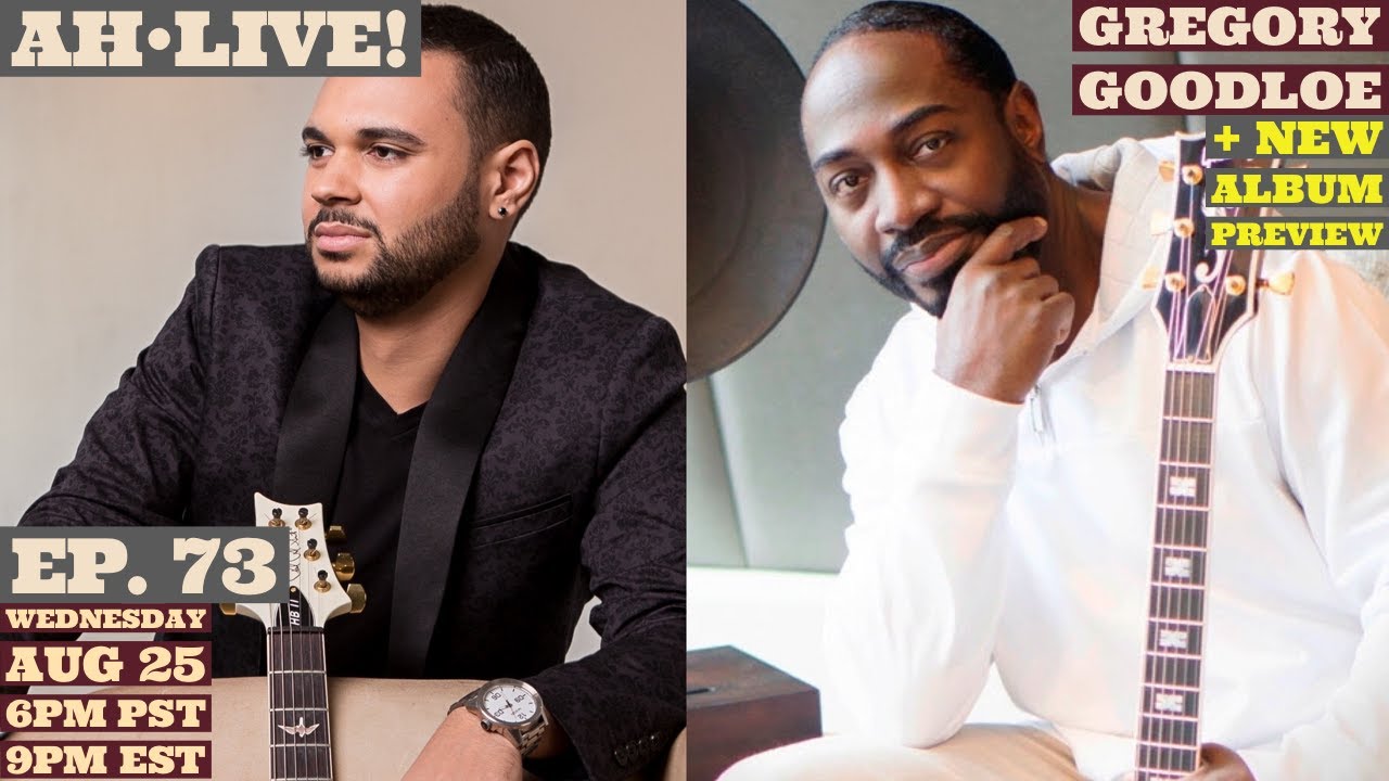 AH•Live! Ep. 73 feat. Gregory Goodloe - YouTube