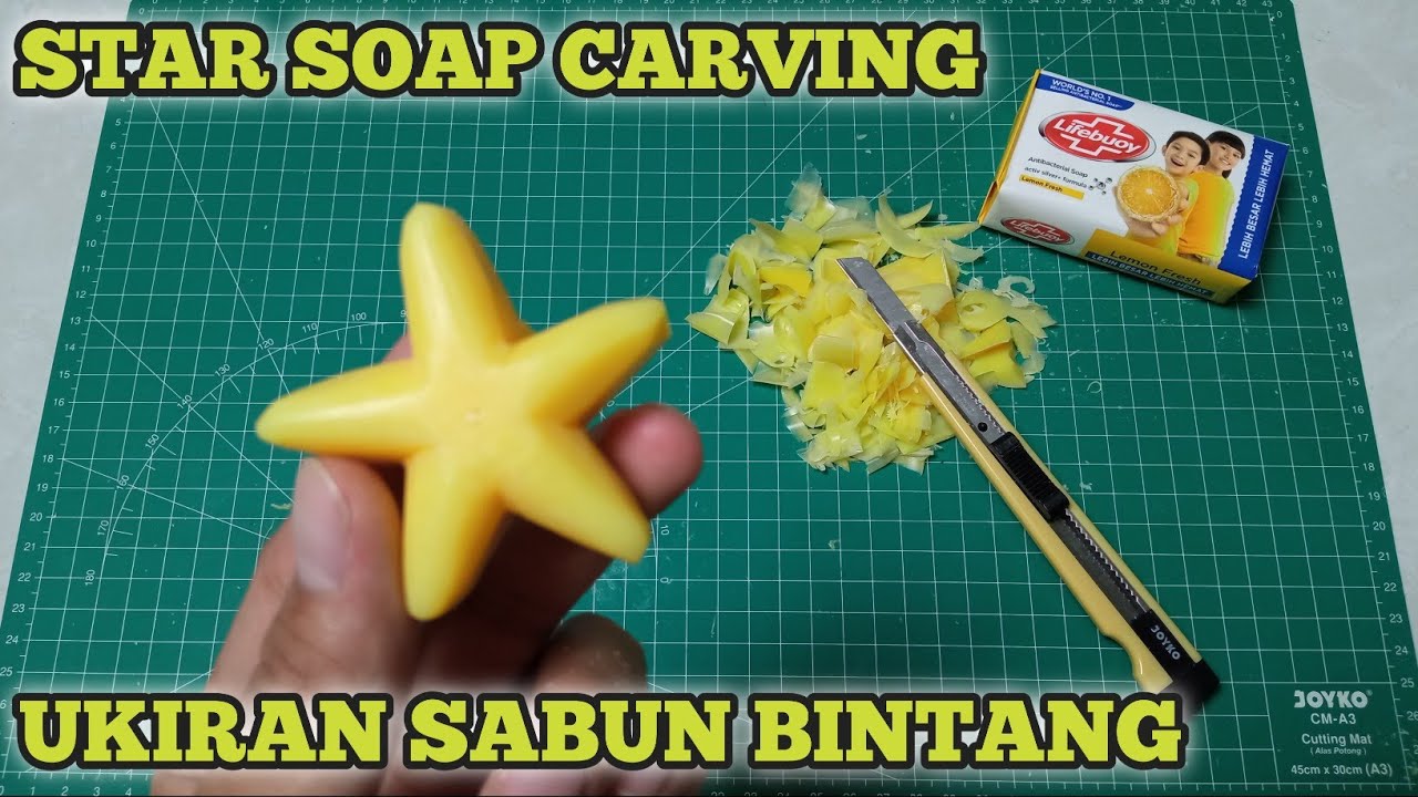 UKIRAN SABUN | Cara Membuat Bintang Dari Sabun | Sangat Mudah ...