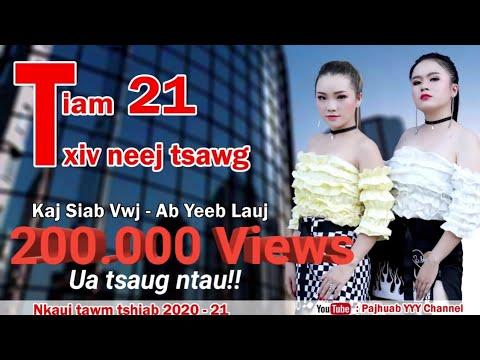 Txiv Neej Tsawg Kaj Siab Vwj Ab Yeeb Lauj nkauj tawm tshiab 2020 ...
